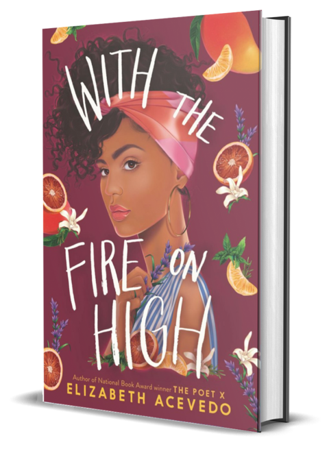 With the Fire on High | Elizabeth Acevedo